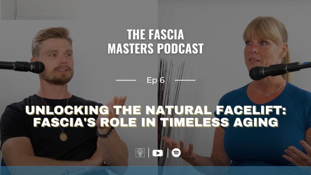 Unlocking the Natural Facelift: Fascia's Role in Timeless Aging | The ...